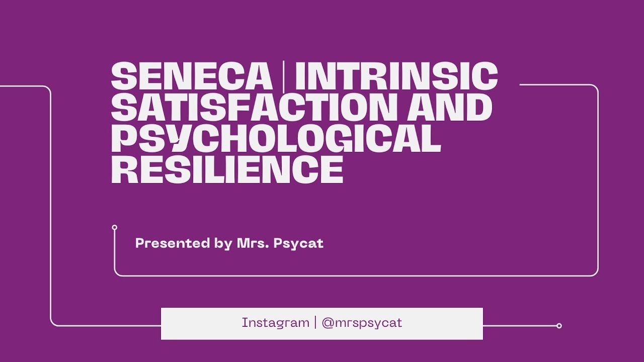 Seneca | Intrinsic Satisfaction and Psychological Resilience - YouTube