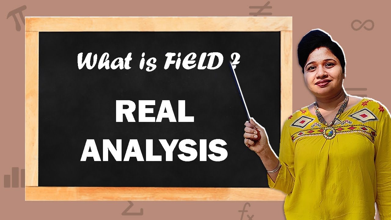 Ordered field set| Real Analysis| part 3 - YouTube