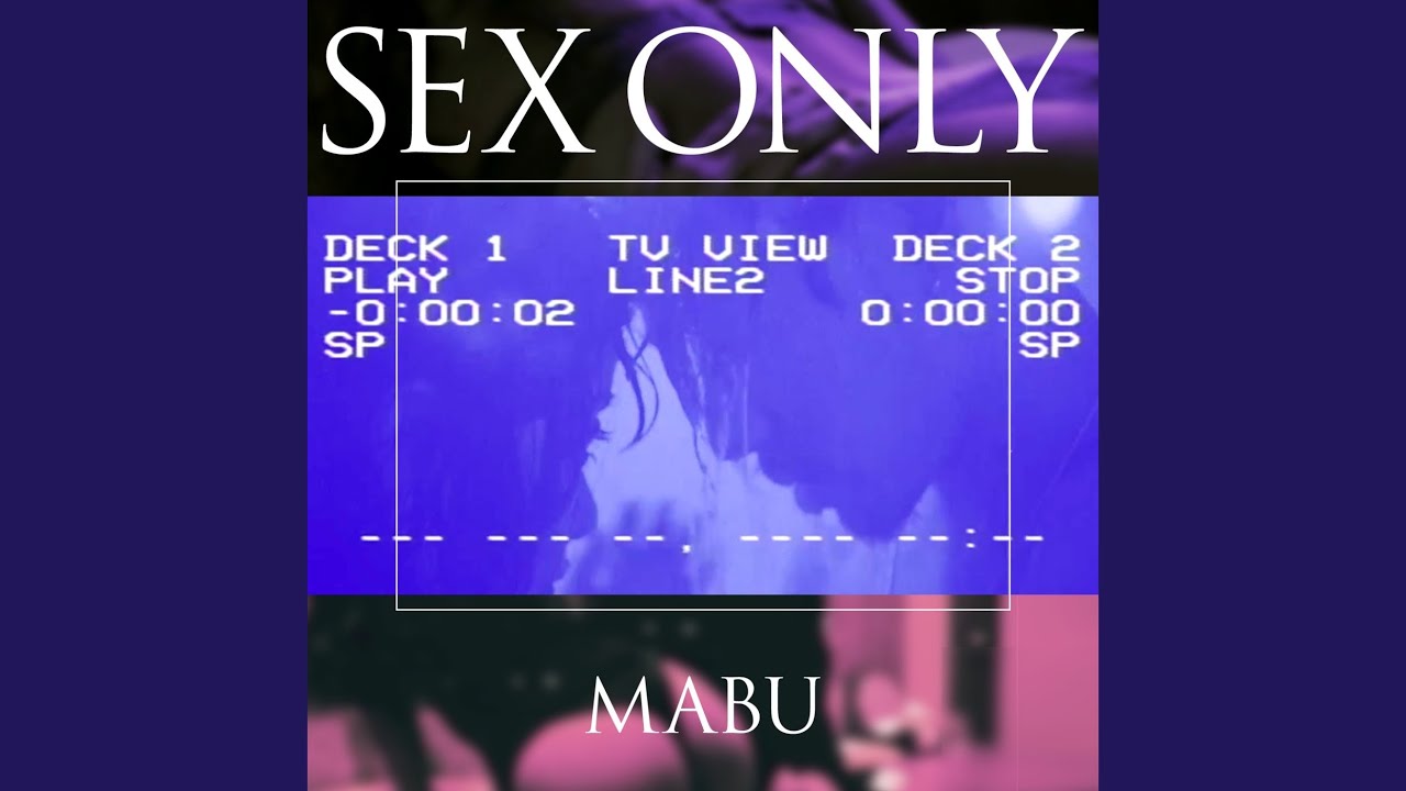 Sex Only Youtube