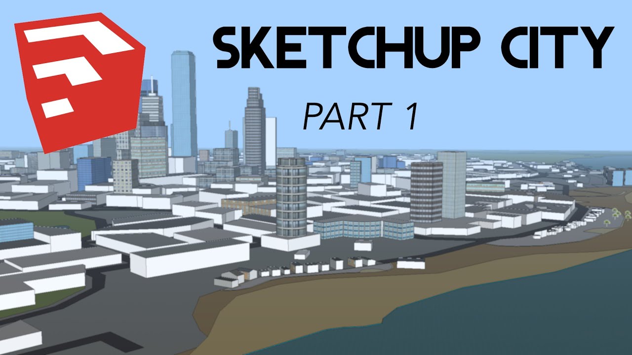 Speed-Building an Entire CITY on SketchUp - Part 1 - YouTube