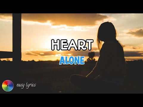 Heart - Alone Lyrics | Easy Lyrics - YouTube