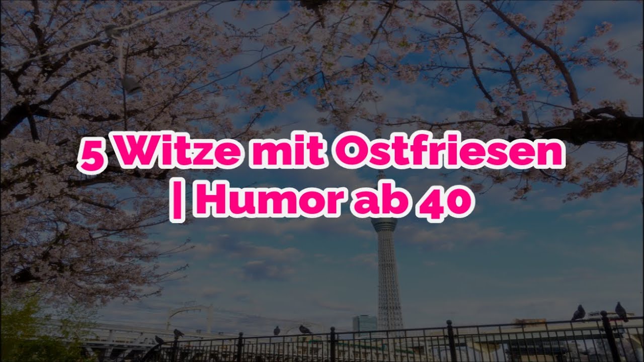 5 Witze mit Ostfriesen | Humor ab 40 - YouTube