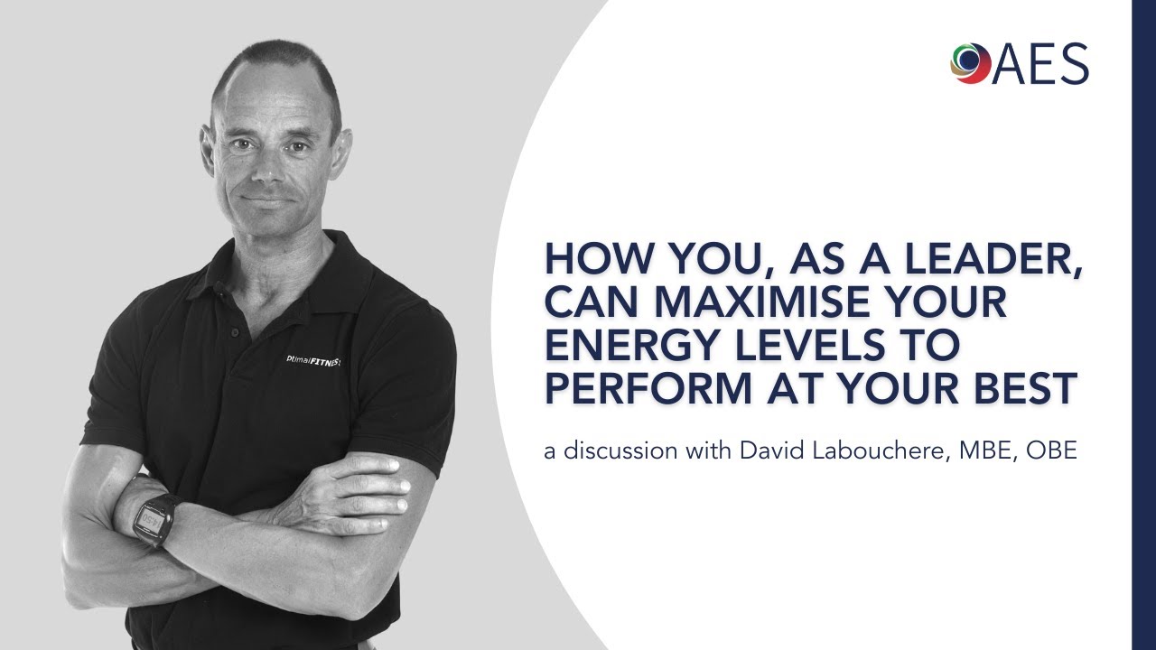 How you, as a leader, can maximise your energy levels to perform at ...