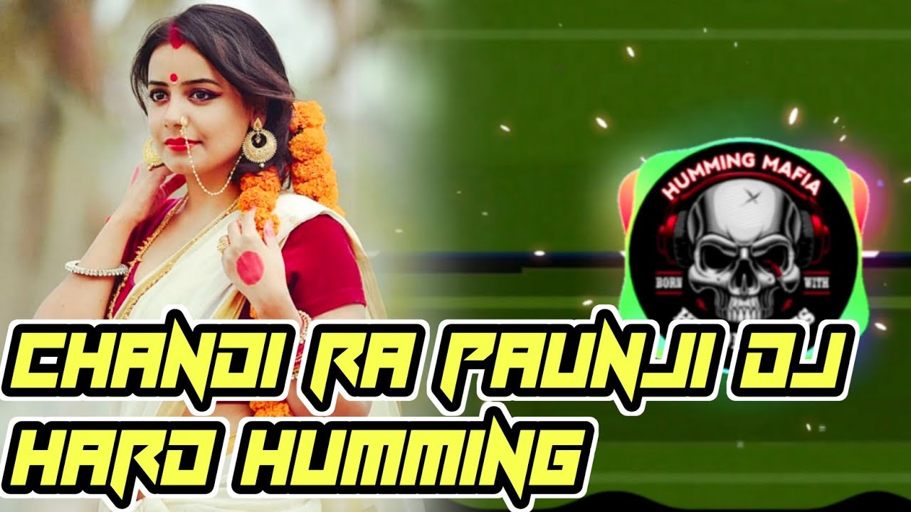 Mu Chandi Ra Paunji Pindhichi(HUMMING) DJ RAJ X DJ LUCIFER RMX - YouTube