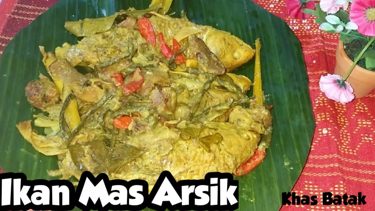 Cara Memasak Ikan Mas Arsik- Ikan Arsik Khas Batak-Traditional Foods ...