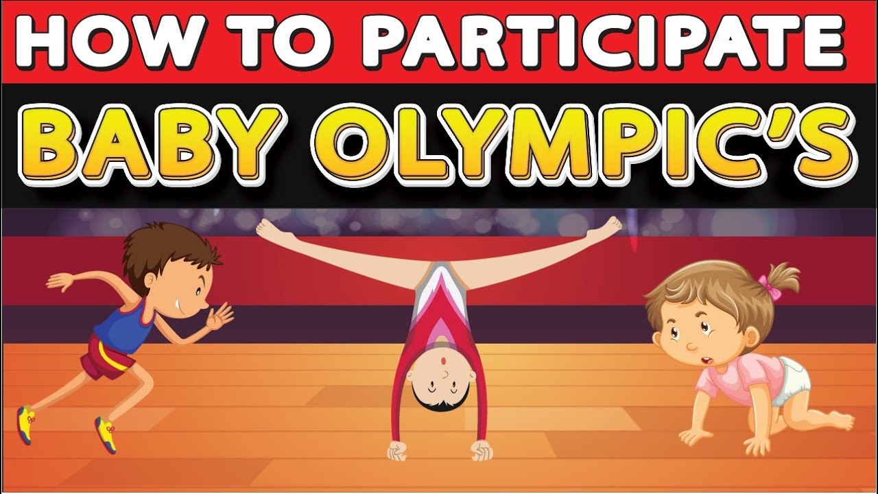 How to Participate In Baby Olympics? Kids Sports - YouTube