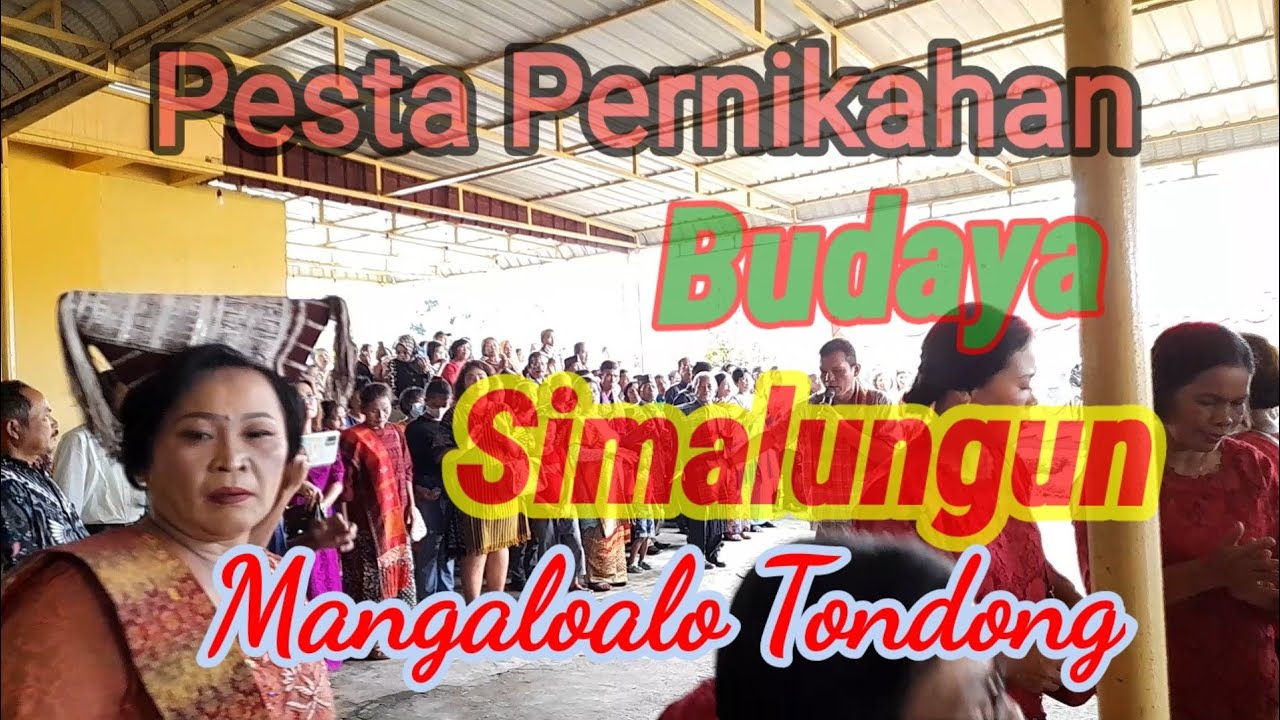 Pesta Pernikahan Mangalo alo Tondong (Simalungun) - YouTube