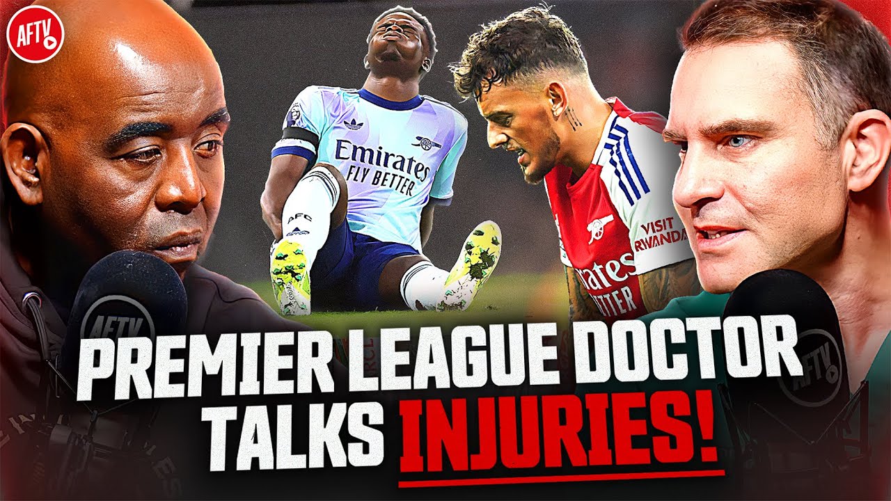 Arsenal Injuries Explained By Premier League Doctor! - YouTube