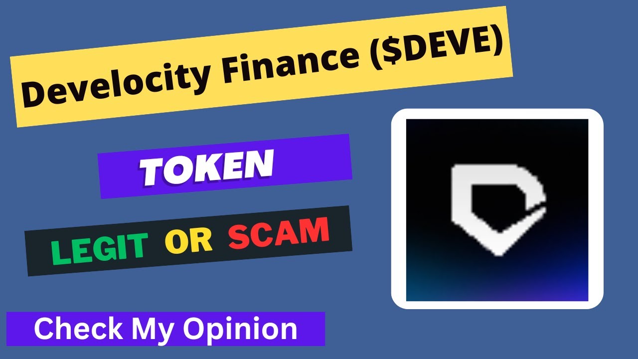 Develocity Finance (DEVE) Token is a Legit or Scam | Is DEVE token ...