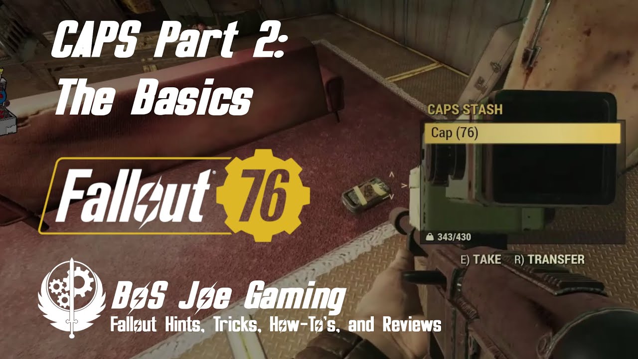 Fallout 76 | CAPS - The Basics | Plus Cap Stashes Part 2 - YouTube