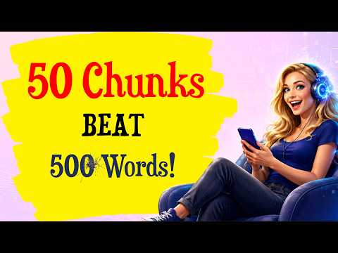 How to Speak English Fluently and Confidently | 50 Chunks Beat 500 Words | Shadowing Practice A2-B1