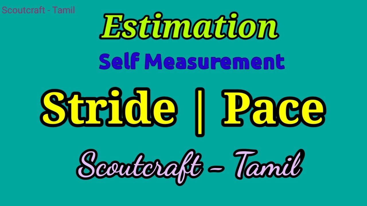 STRIDE | PACE | Measuring distance | Scoutcraft - Tamil - YouTube