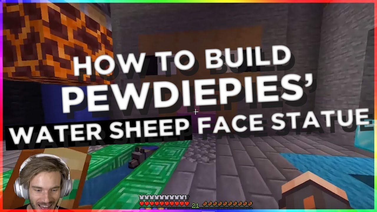 PEWDIEPIE'S WATER SHEEP FACE STATUE TUTORIAL | MINECRAFT - YouTube
