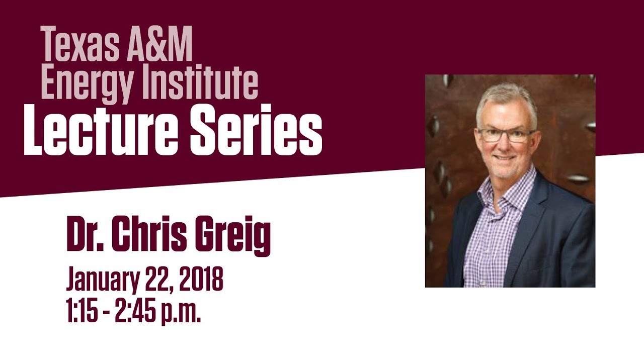Energy Institute Lecture Series Dr Chris Greig - YouTube
