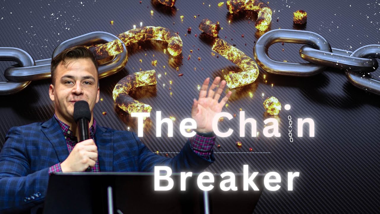 Pastor Dylan - "The Chain Breaker" - YouTube