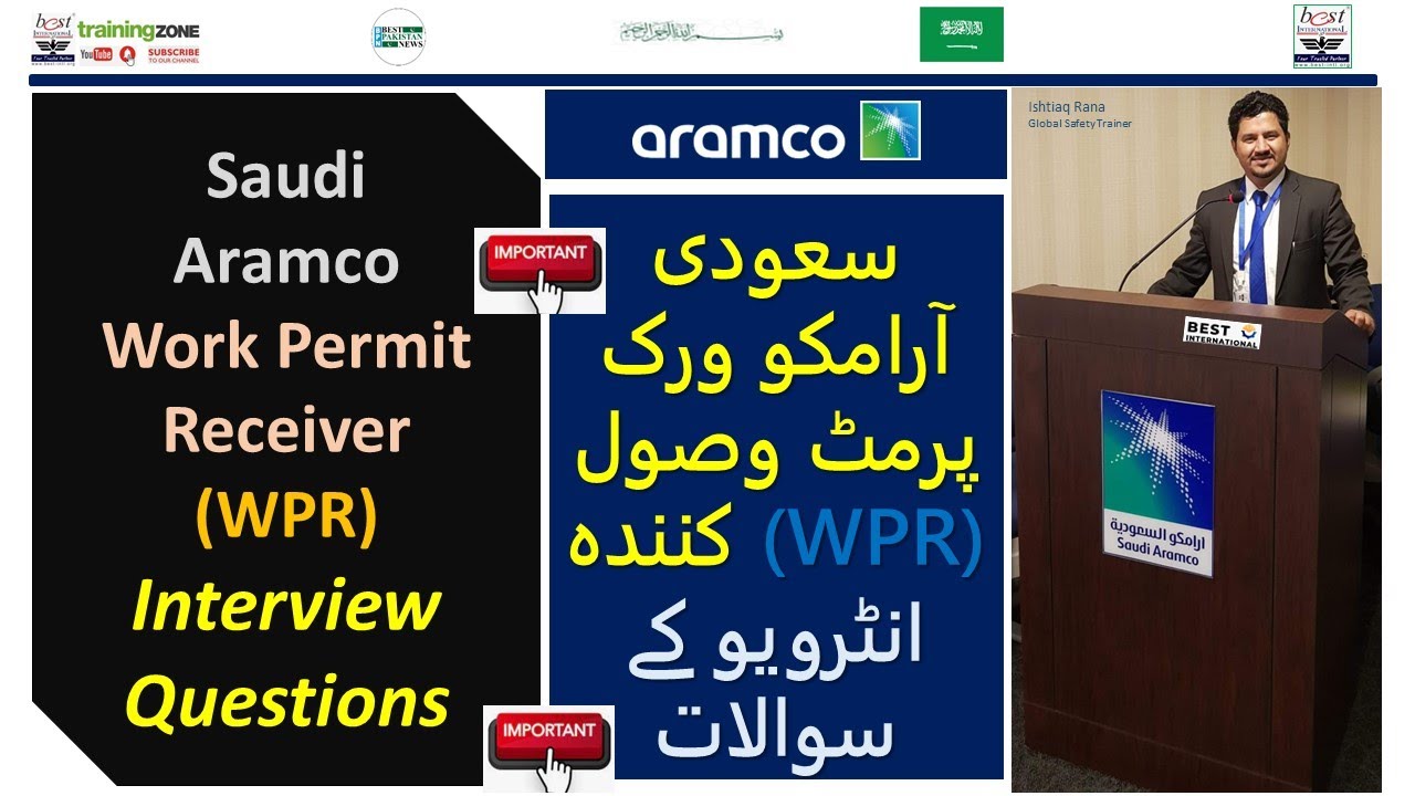 Saudi Aramco Work Permit Receiver (WPR) Interview Questions & Answers ...