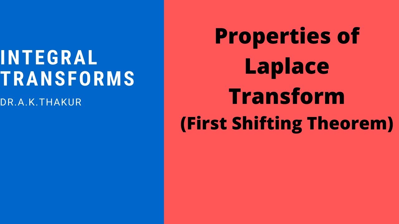 Linearity & First Shifting Theorem with Examples| By Dr.A.K.Thakur Sir ...