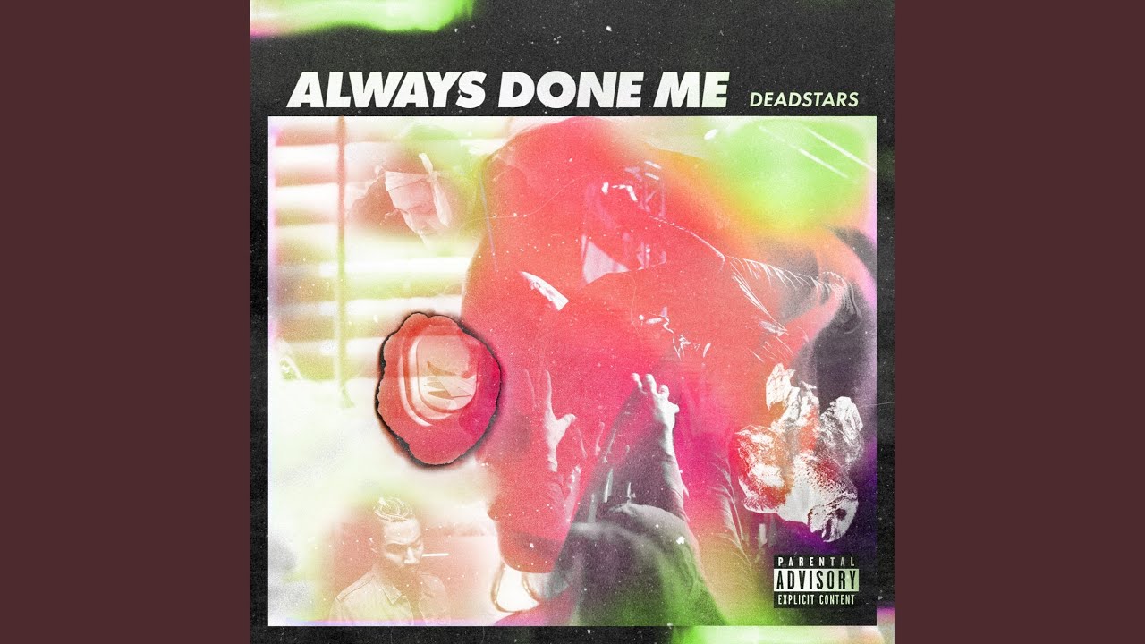Always Done Me - YouTube Music