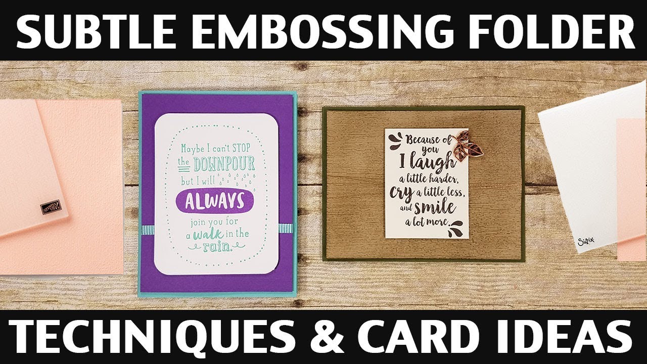 Stamping Jill - Subtle Embossing Folder Techniques & Card Ideas - YouTube