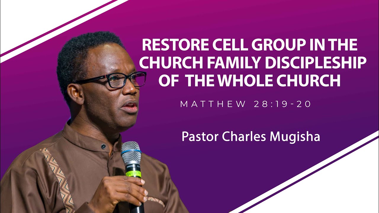Restore Cell Group In The Church Family Discipleship of the whole ...