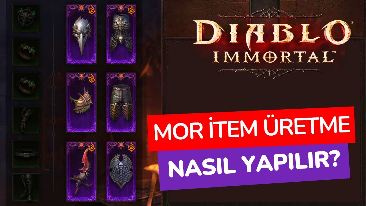 Diablo İmmortal İtem Uyandırma (Mor İtem) Üretme Nasıl Yapılır ...