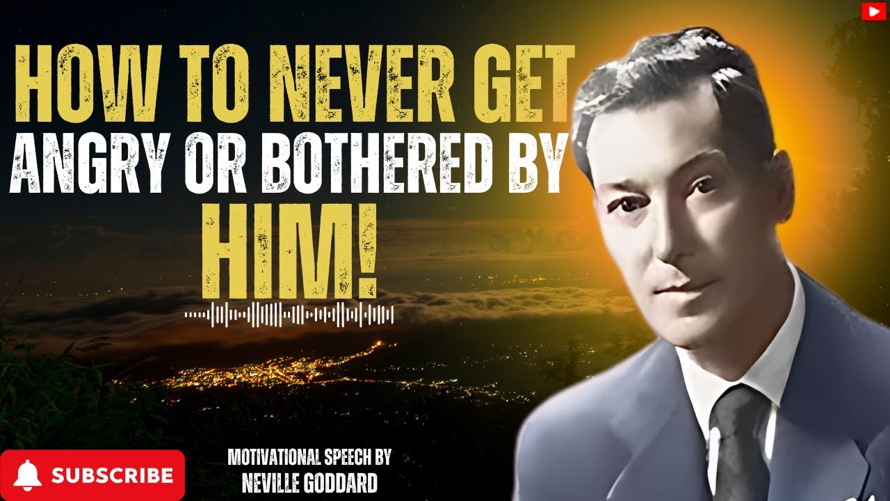 "Avoid the ANGER TRAP That's Holding You Back! BEST SPEECH BY NEVILLE ...