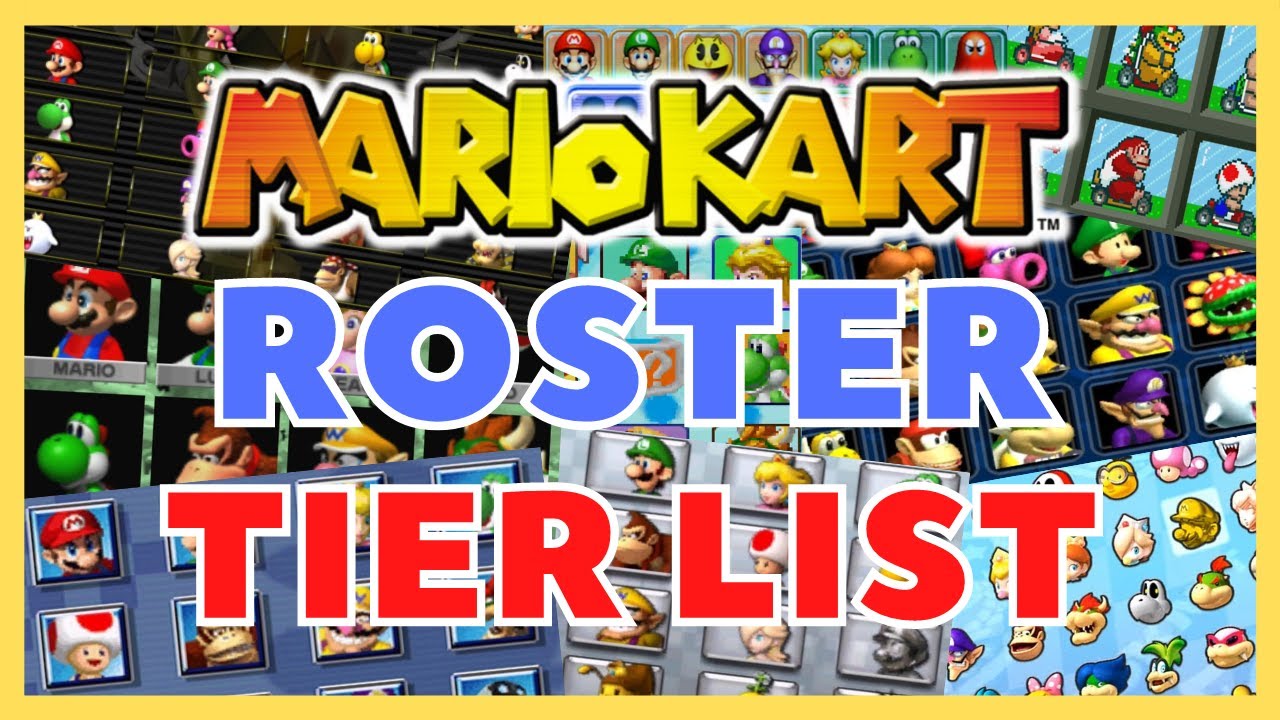 Ranking Mario Kart Rosters - YouTube