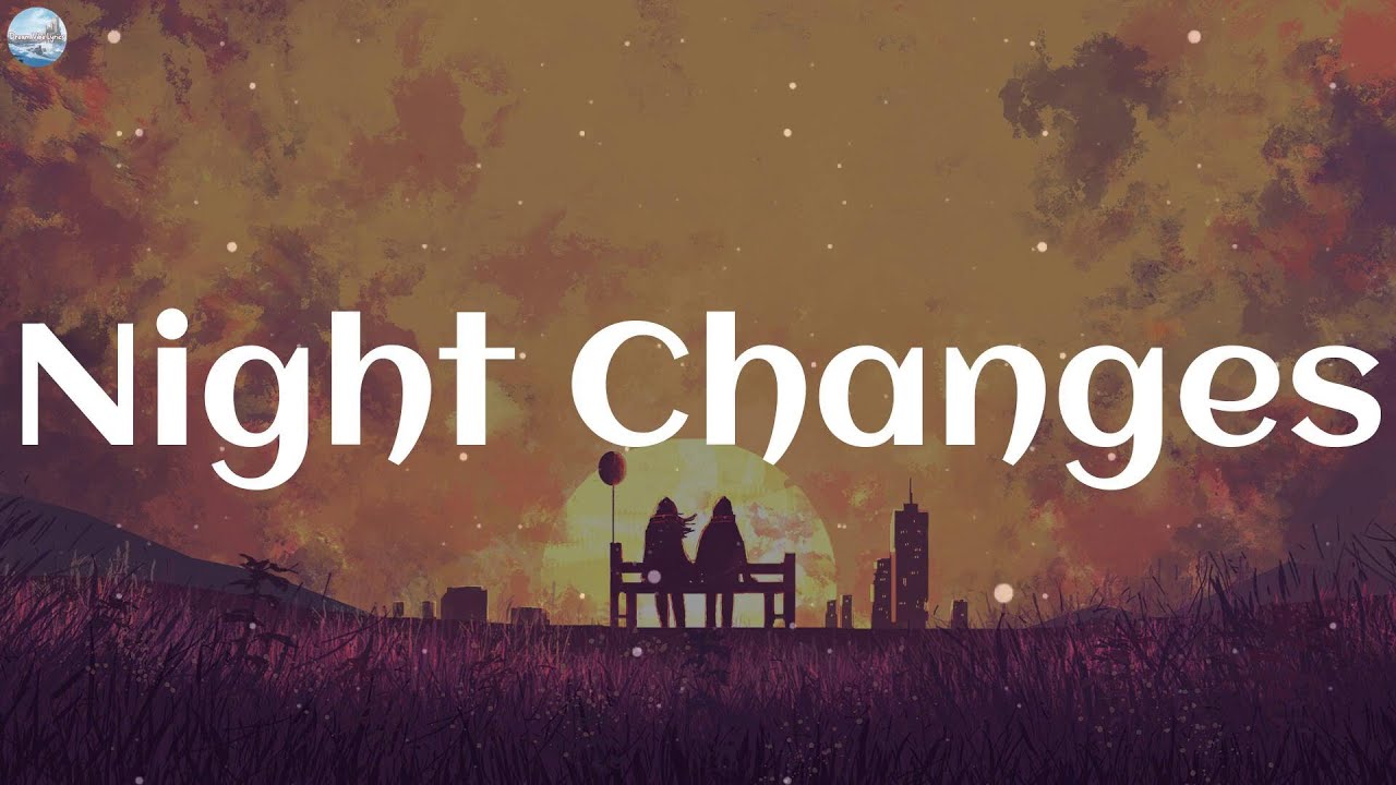 One Direction - Night Changes (Lyrics) - YouTube