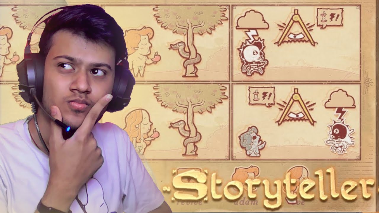 This Game Gives LIFE LESSONS !! l Storyteller Part 4 (CHAPTER 7-8) !! # ...