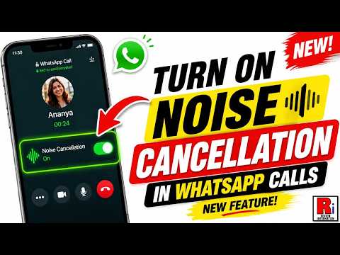 How to Turn ON Noise Cancellation in WhatsApp Calls (New Feature)