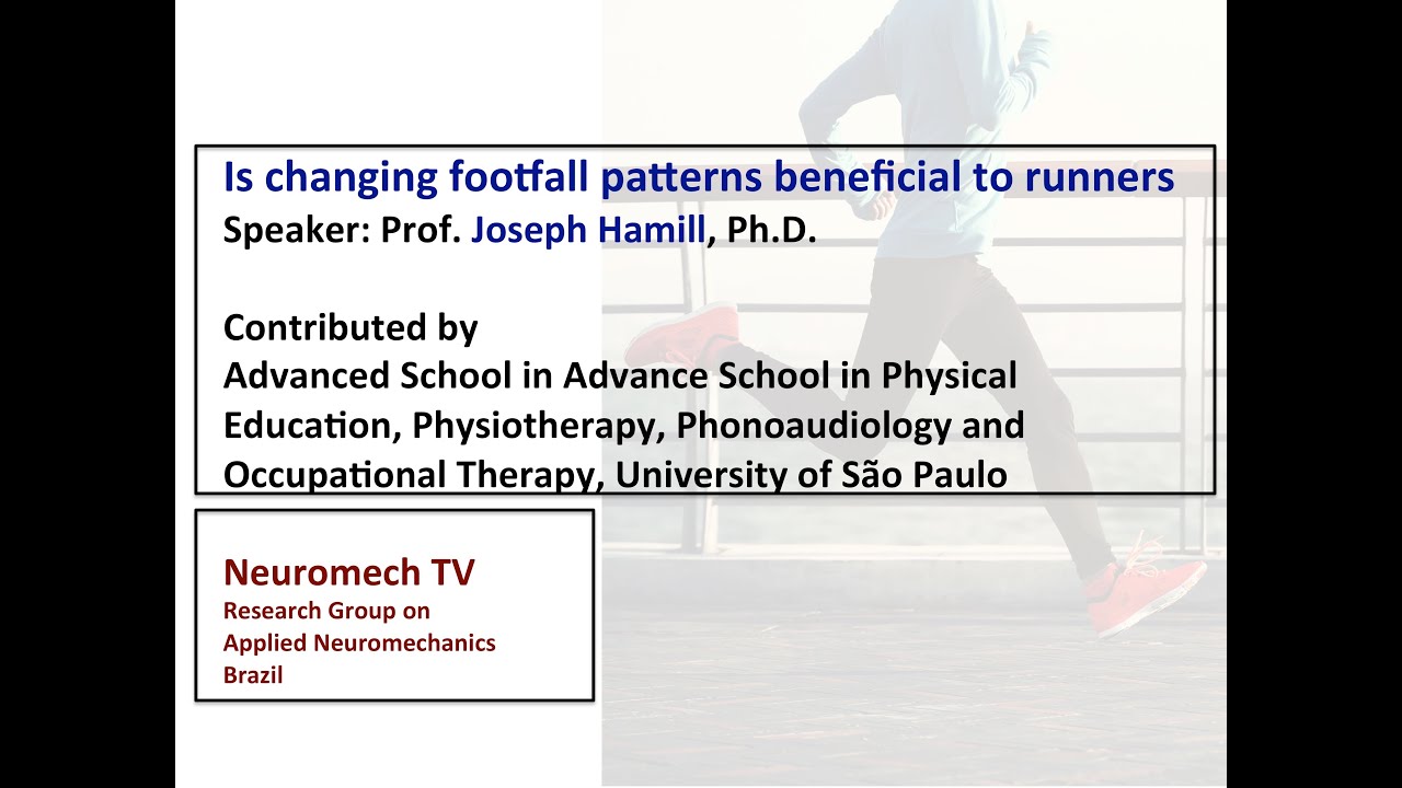 Is changing footfall patterns beneficial to runners? Prof. Joseph ...
