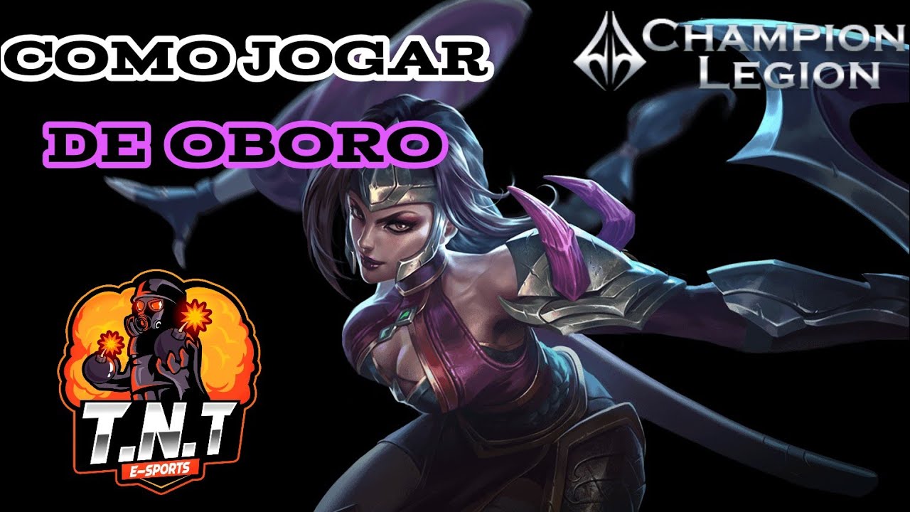 OBORO GAMEPLAY BUILD E HABILIDADES | CHAMPIONS LEGION | - YouTube