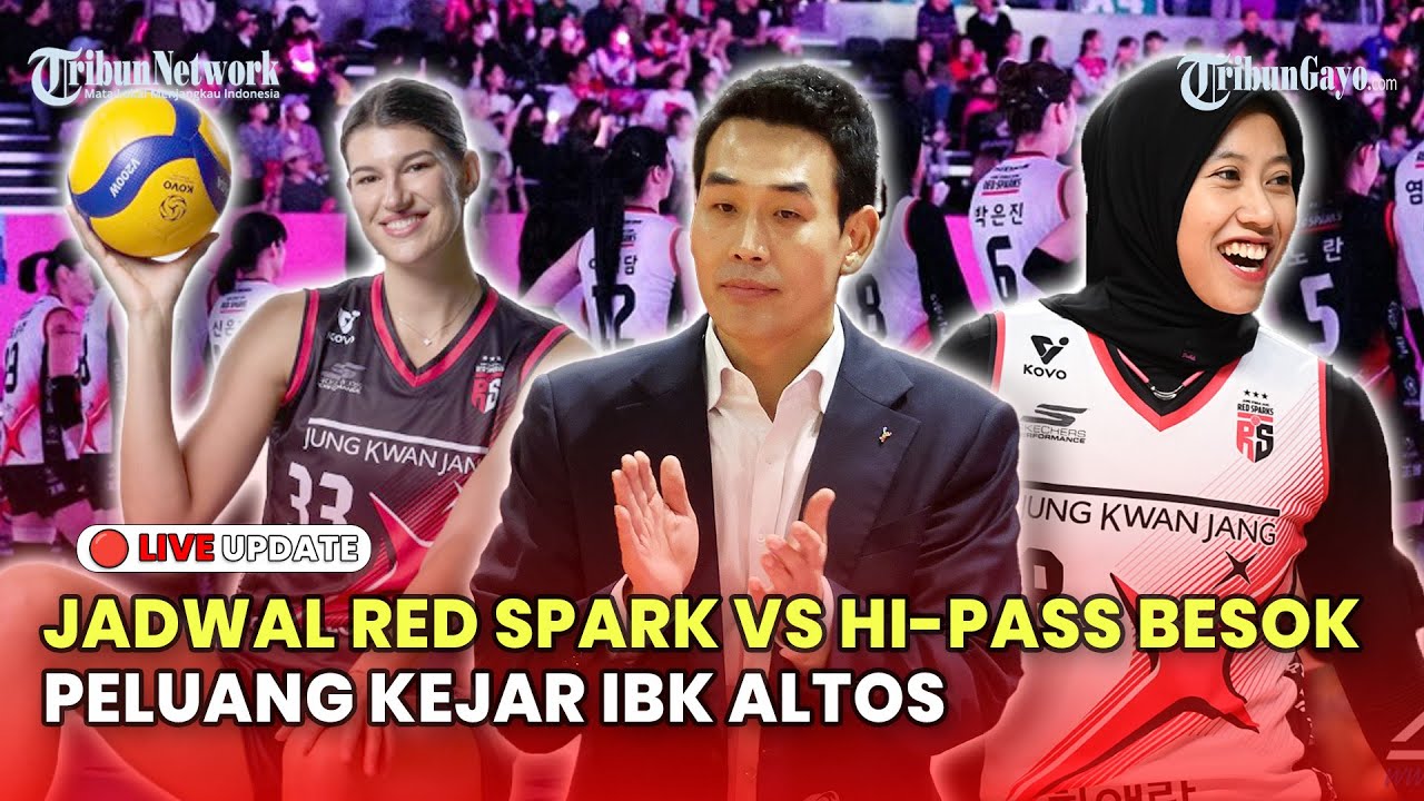 🔴LIVE LIGA VOLI KOREA HARI INI: JADWAL RED SPARK VS HI-PASS BESOK ...