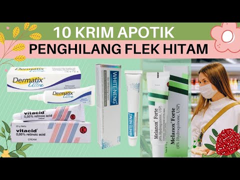 Rekomendasi 10 Krim / Cream Apotik Penghilang Flek Hitam Terbaik 2021