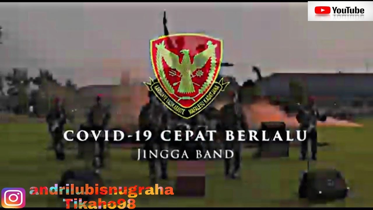 Viral Covid-19 Cepat Berlalu By. Jingga Band - YouTube