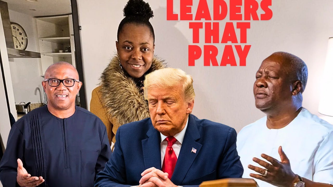 John Mahama, Donald Trump, Peter Obi | Prophetic Leadership Prayer ...