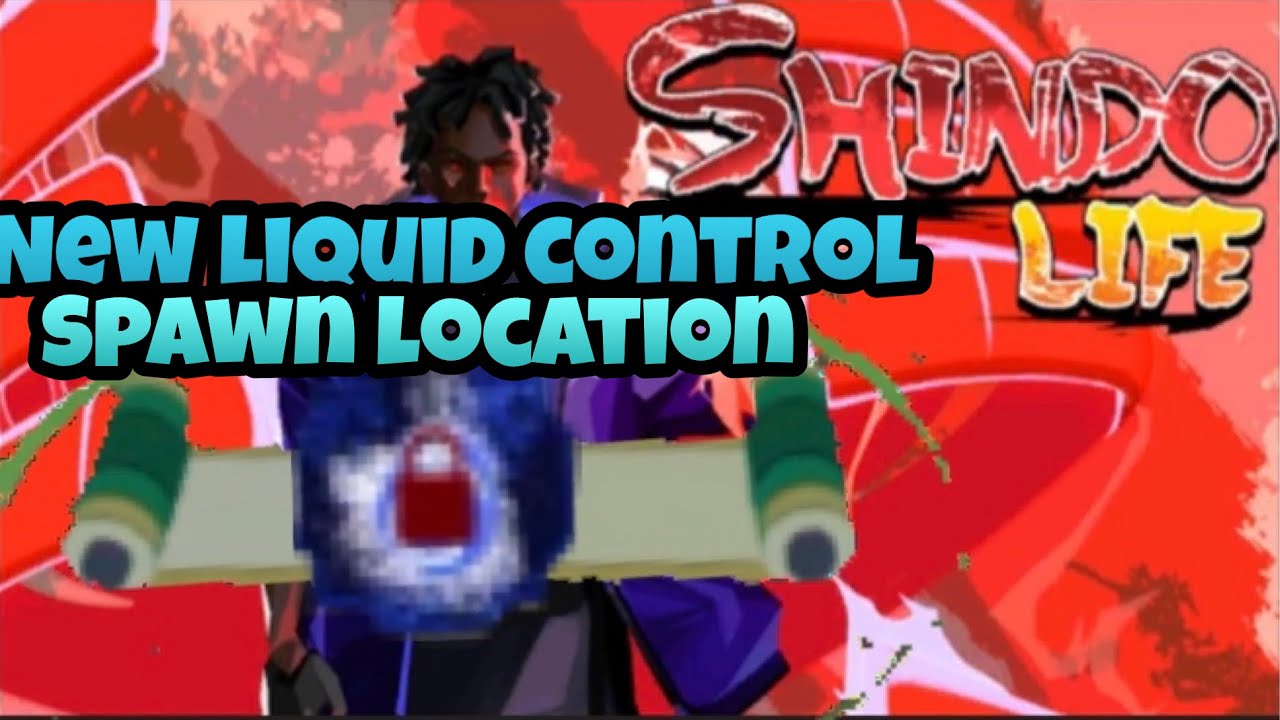 *NEW Liquid Control Spawn Location In Shindo Life Update (ROBLOX) - YouTube