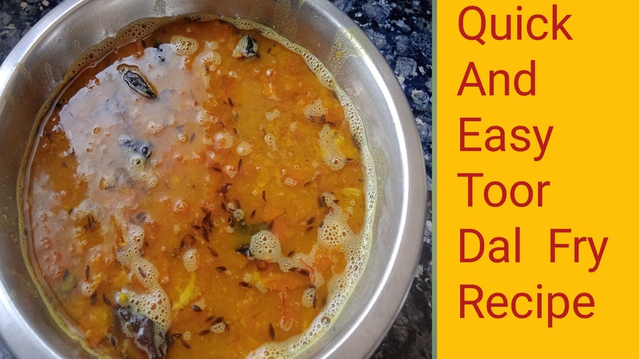 How To Cook Dal Fry Recipe Toor Dal Quick And Easy Dal Recipe - YouTube