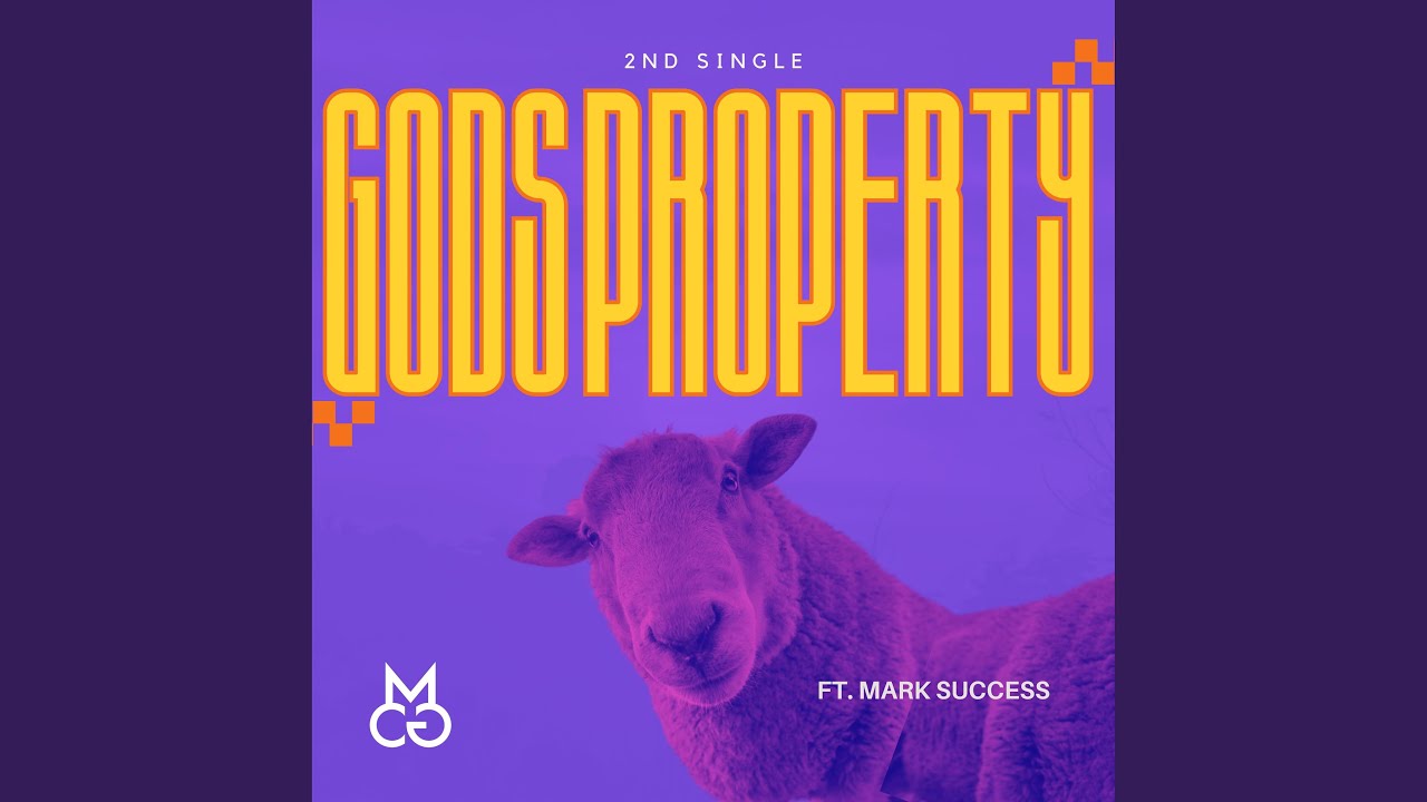 Gods Property (feat. Mark Success) - YouTube