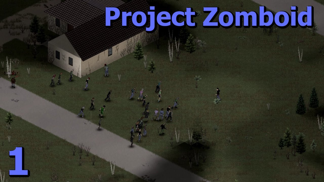 Project Zomboid - 1 - YouTube