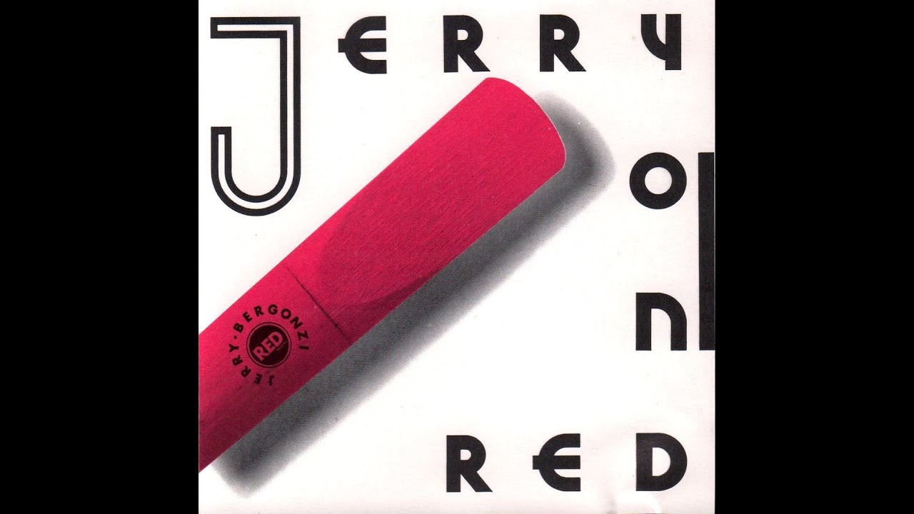 Jerry Bergonzi - Jerry On Red (1989) full album - YouTube