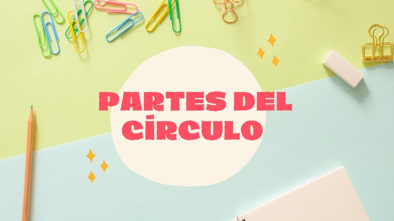 El círculo y sus partes. - YouTube