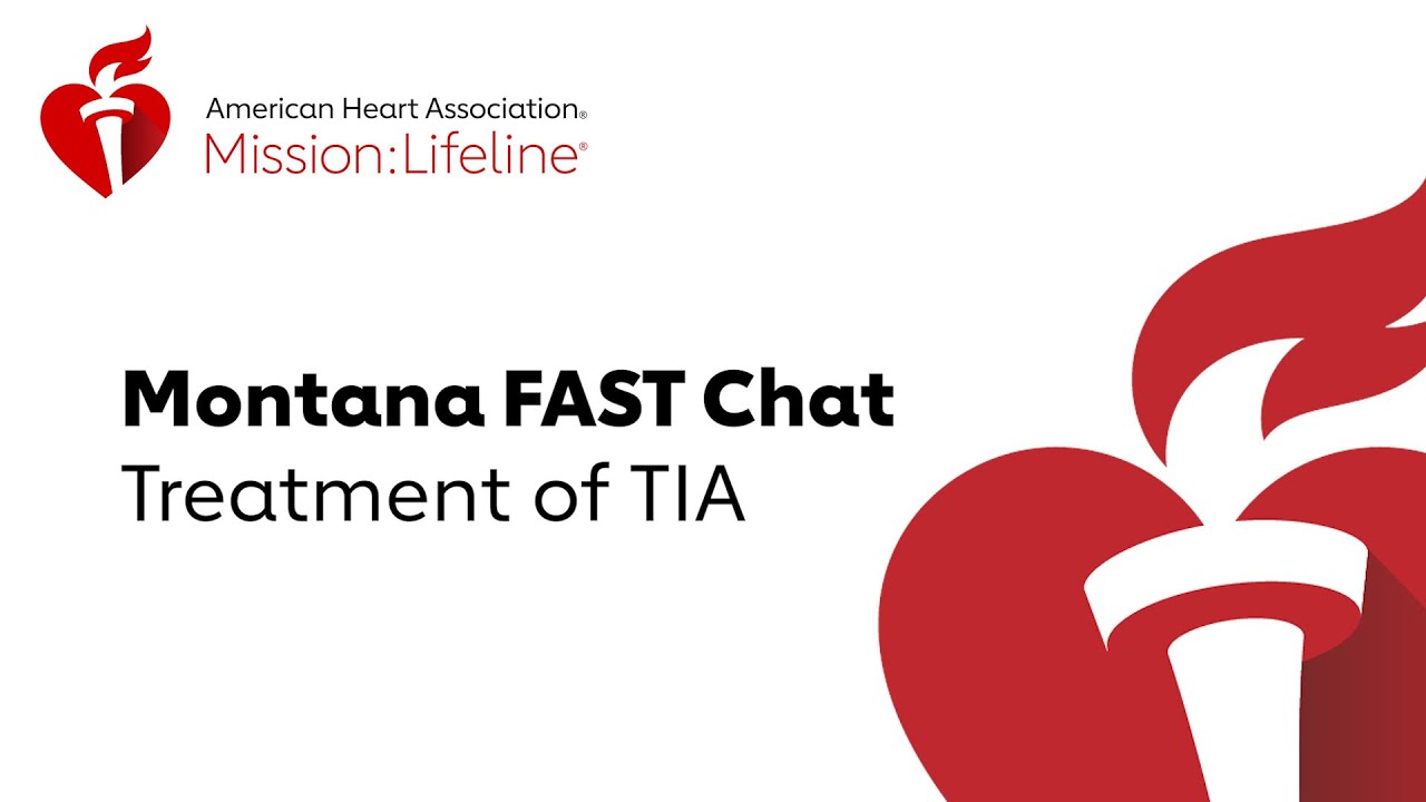 Montana FAST Chat: Treatment of TIA - YouTube