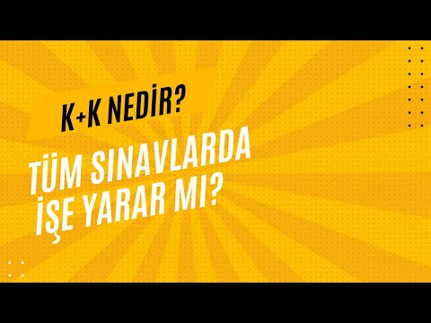 K+K nedir? Tüm sınavlarda işe yarar mı? / TYT 2024 - KPSS 2024 - LGS 2024