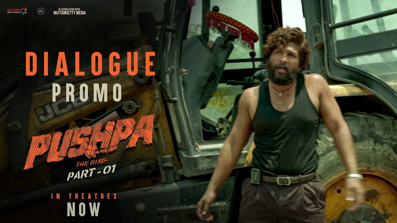 Dialogue promo - 2 | Pushpa | Allu Arjun | Rashmika Mandanna | Fahadh ...