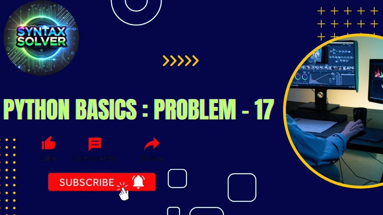 Python Basics Problem 17 Programminglife Python Education 9712