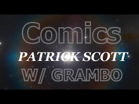 COMICS w/ GRAMBO (Patrick Scott) - YouTube