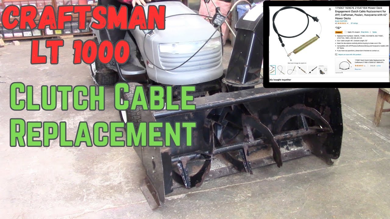 Craftsman LT1000 Clutch Cable Replacement - YouTube