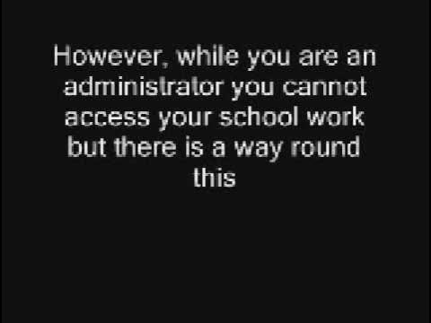 How To Become An Administrator On A School Computer (NO SOFTWARE OR ...