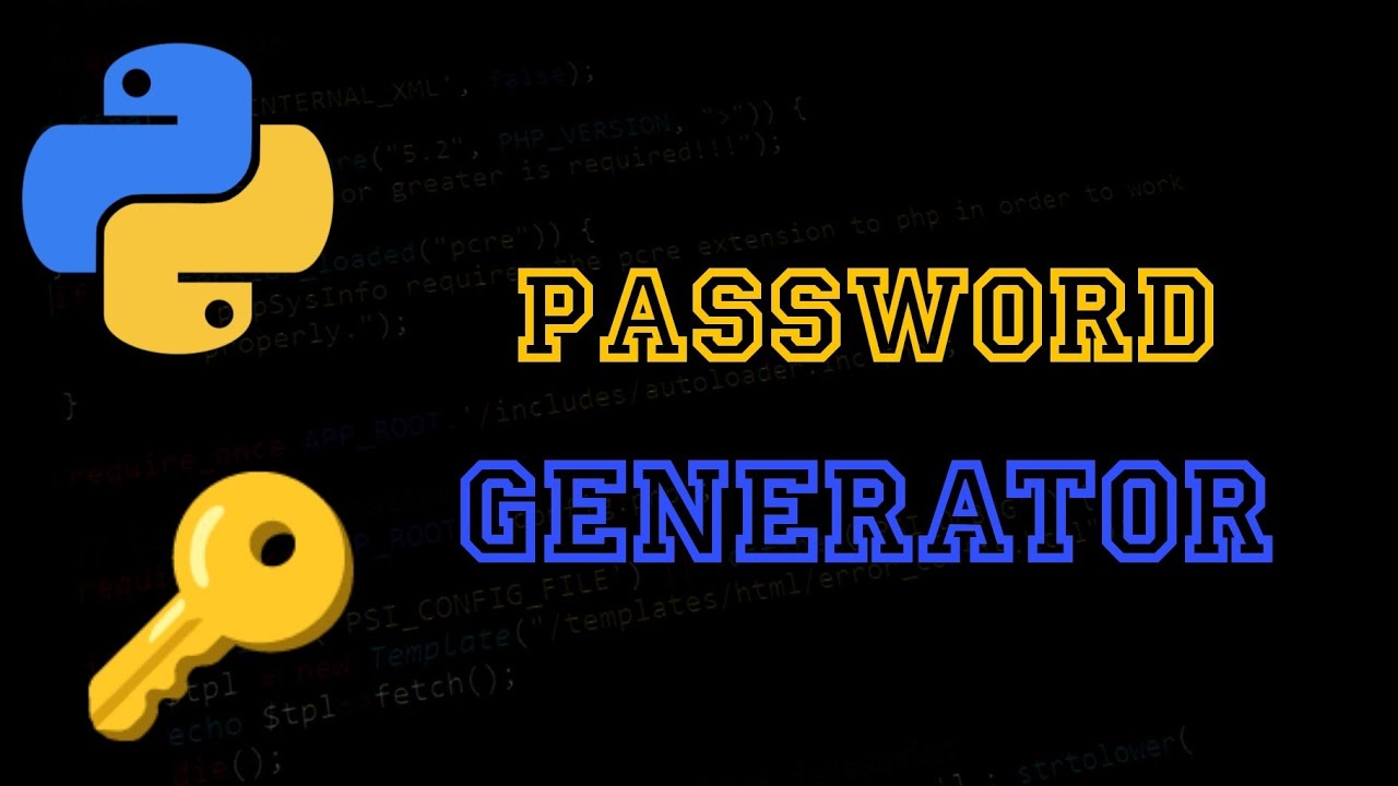 Unique Random Password Generator Using Python Programming Youtube 3955
